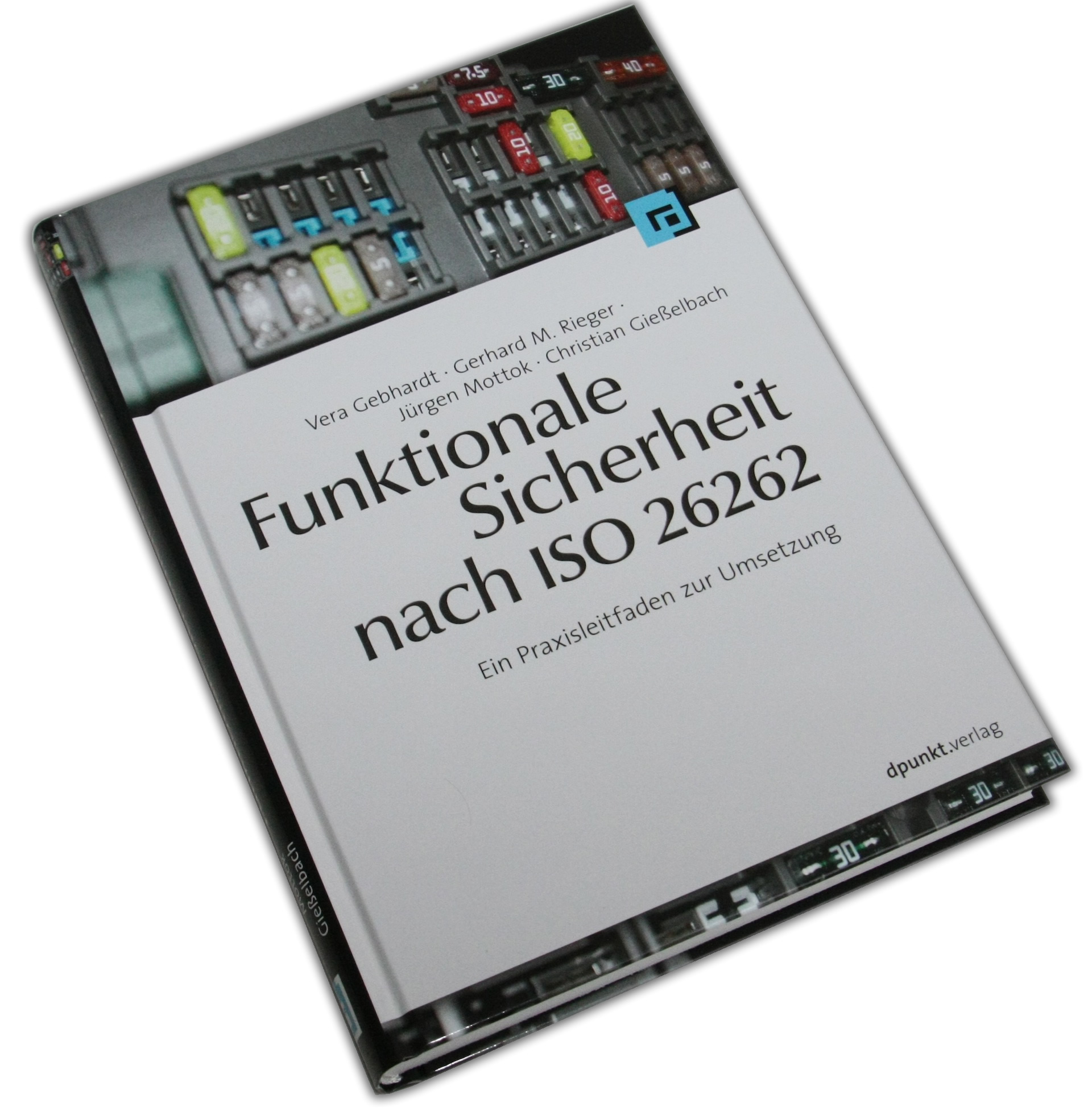 Neues Buch: Funktionale Sicherheit nach ISO 26262 | Prof. Dr. Florian ...